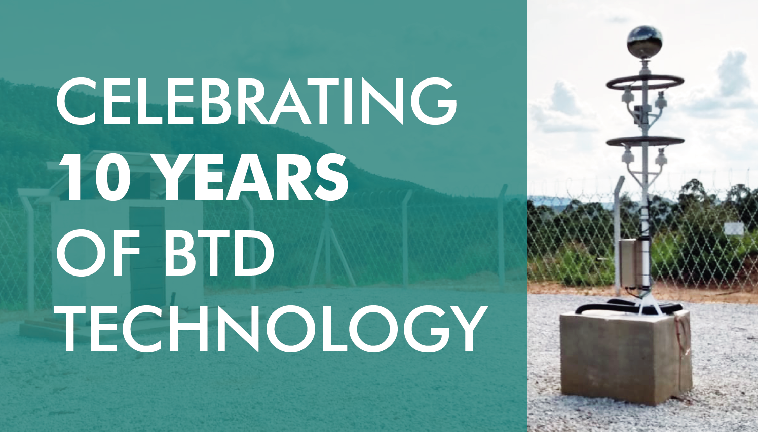10 Years of Biral Thunderstorm Detection Technology - Biral